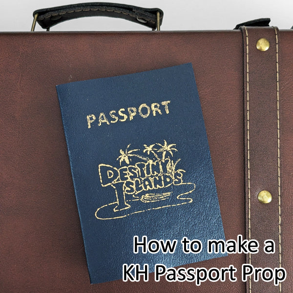 How to Make a Kingdom Hearts Passport Prop - SixOn Clothing